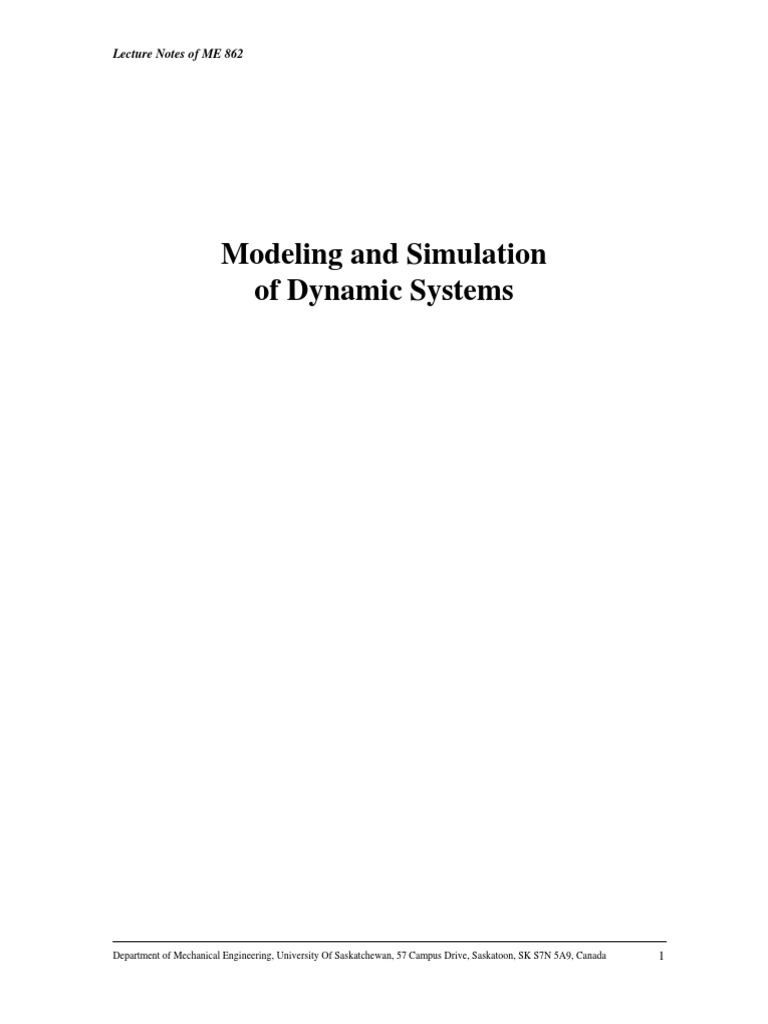 Modeling And Simulation Of Dynamic Systems Lecture Notes Of Me 862 Pdf Nonlinear System
