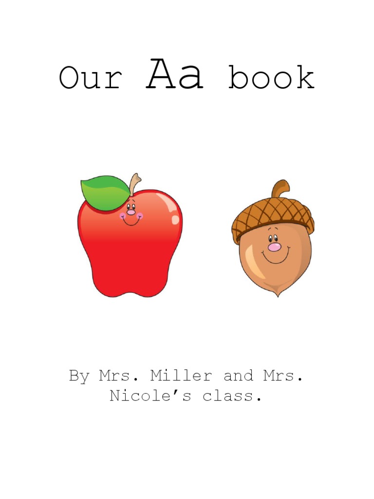 Aa and Nn Books by Mrs. Miller's Class | PDF