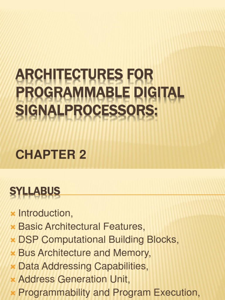 Architecture | PDF | Digital Signal Processor | System On A Chip