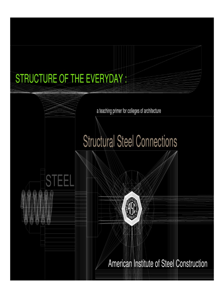 AISC - Structral Steel Connections | PDF | Structural Steel | Screw