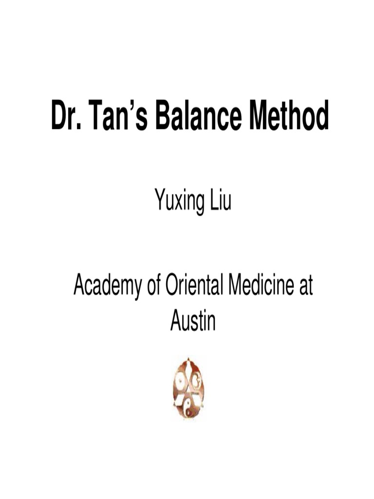 Dr. Tan's Balance Method | PDF | Human Leg | Acupuncture