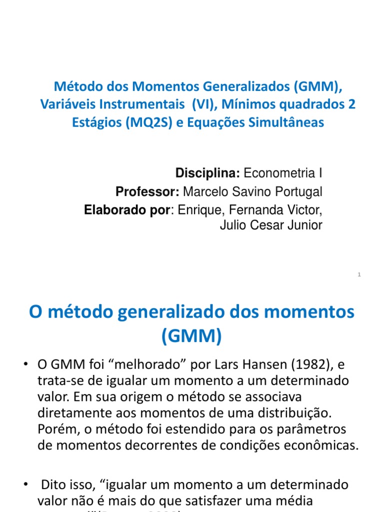 GMM, VI, MQ2S e Equações Simultâneas | PDF | Estimador | Equações