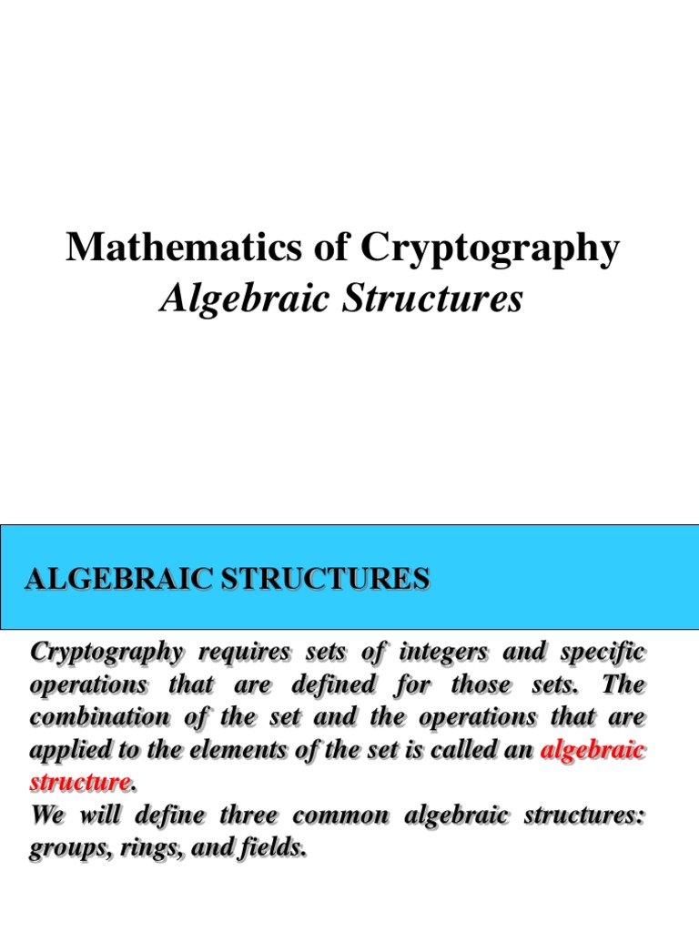 Mathematics of Cryptography: Algebraic Structures | Download Free PDF ...