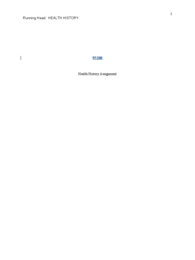Health History Assignment Overview | PDF | Wellness | Medical