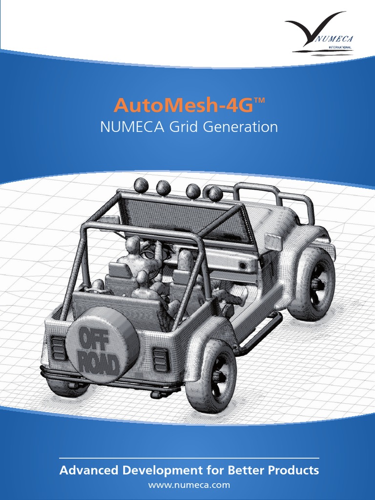 AutoMesh-4GTM: NUMECA's New Generation of Innovative Hex and Hex-Dominant Meshing Tools for ...