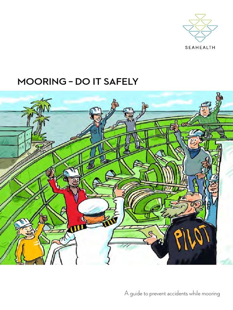 Safe Mooring Practices Guide | PDF | Risk | Ships
