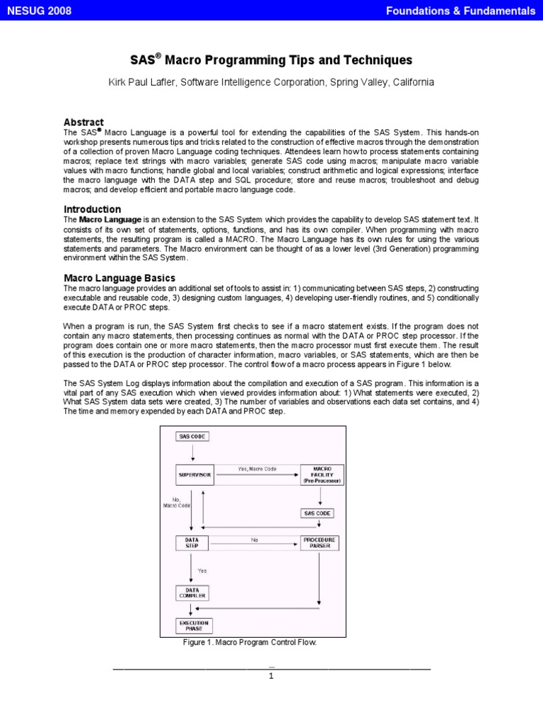 SAS Macro Programming Tips and Techniques: Kirk Paul Lafler, Software Intelligence Corporation ...