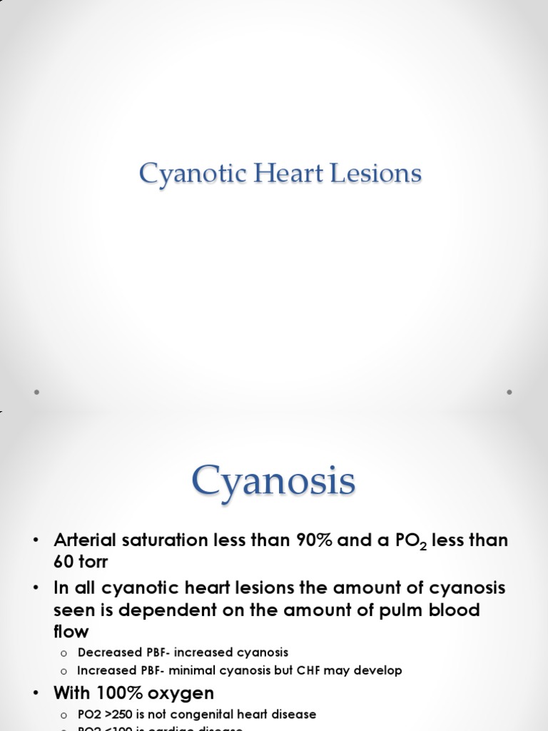 Cyanotic Heart Lesions | PDF | Vein | Heart