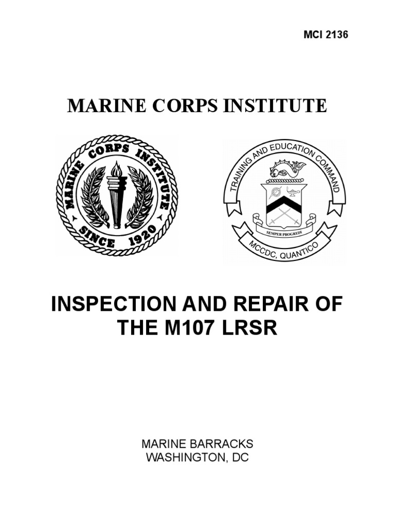 Inspection and Repair of The M107 Long Range Sniper Rifle (LRSR) | PDF ...