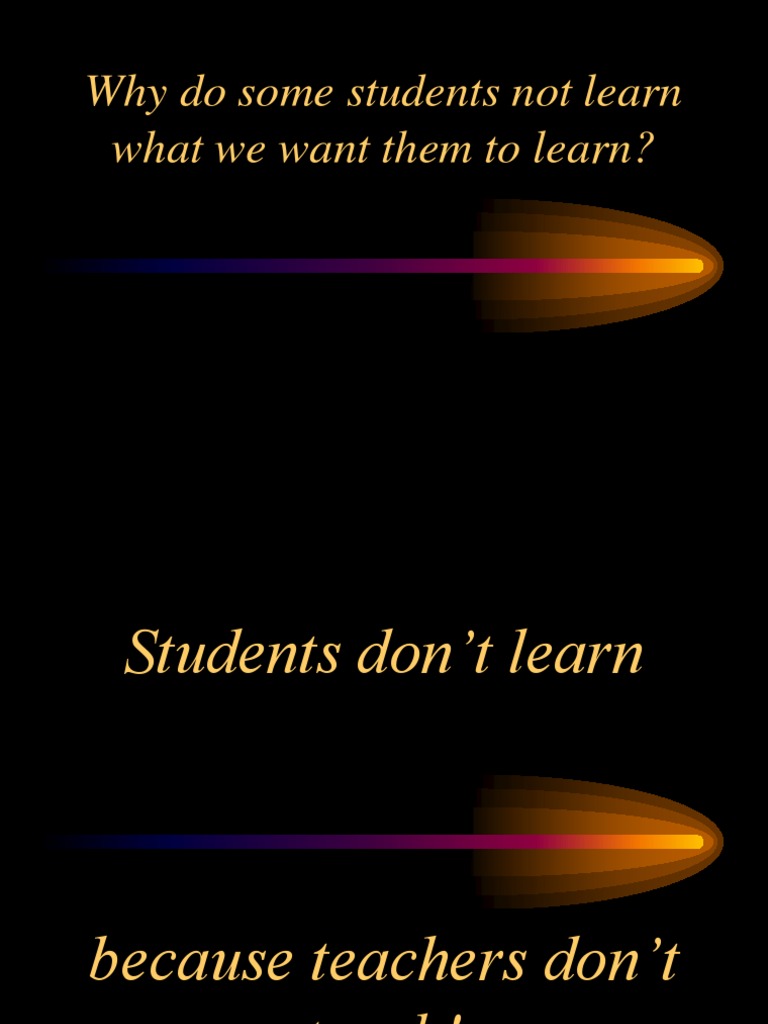 Why Do Some Students Not Learn What We Want Them To Learn? | PDF ...
