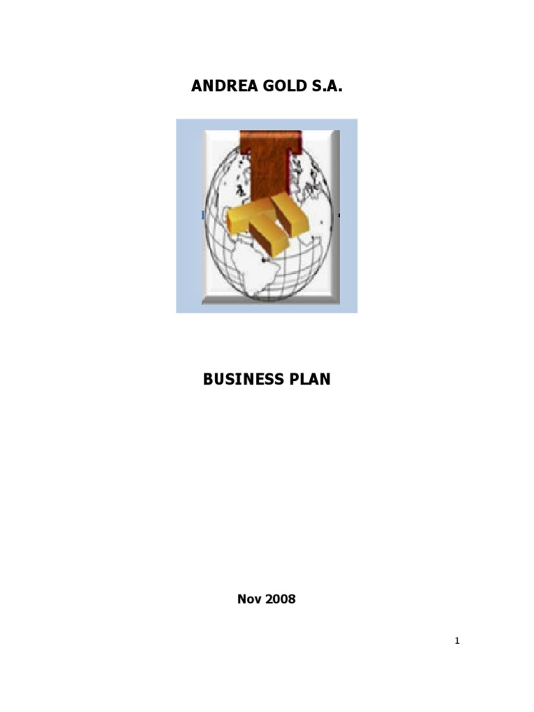 Example of Business Plan Andrea Gold Peru | PDF | Gold | Mining