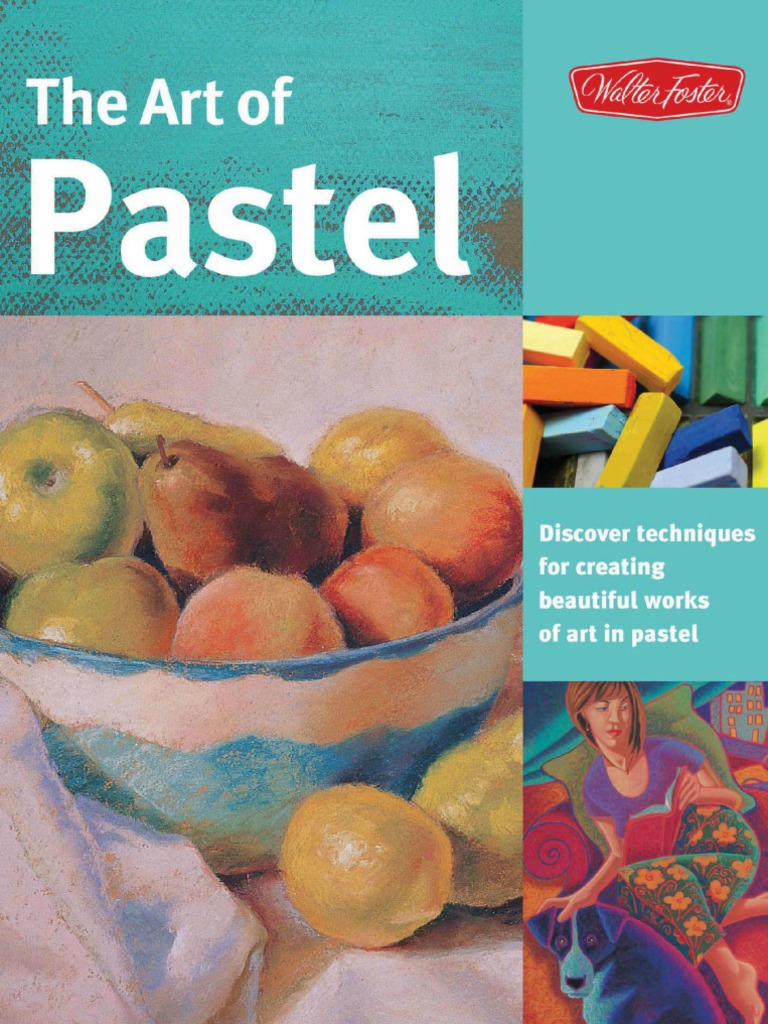 The Art of Pastel | PDF