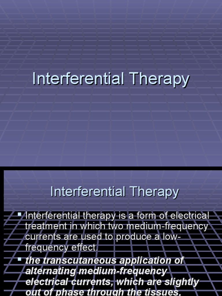Interferential Therapy Overview | PDF | Nerve | Pain