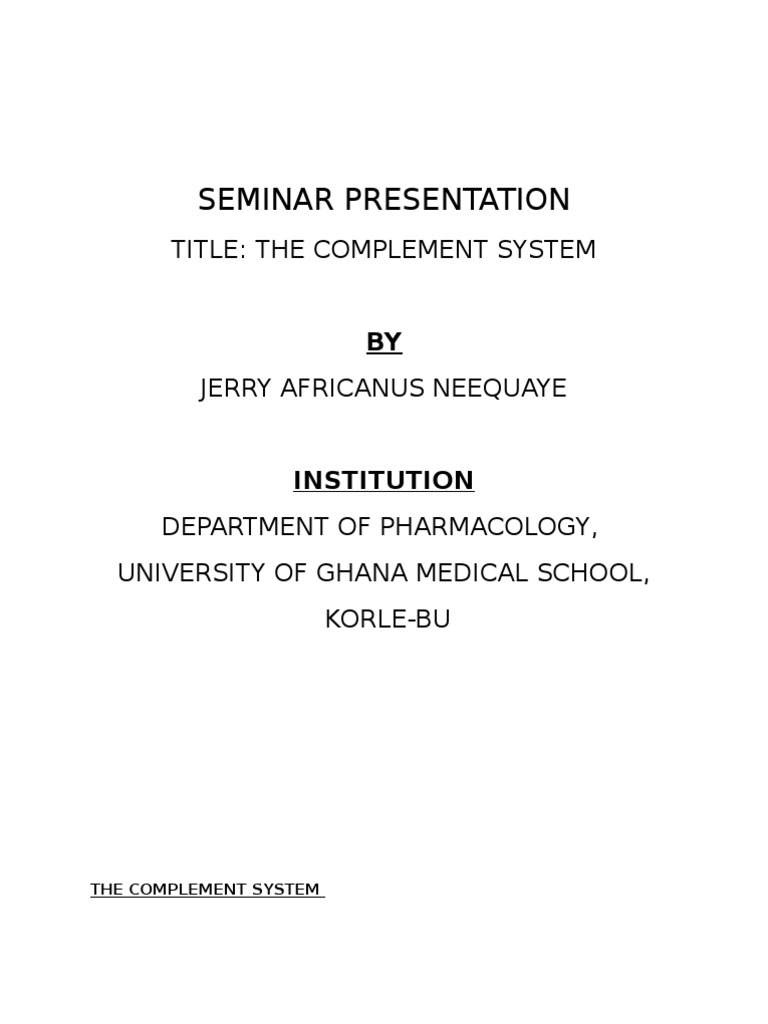 Seminar Presentation: Title: The Complement System | PDF | Complement System | Immunology