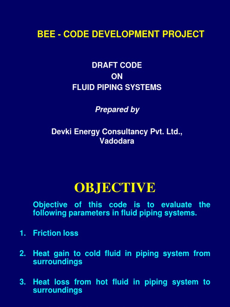 Bee - Code Development Project: Draft Code ON Fluid Piping Systems ...