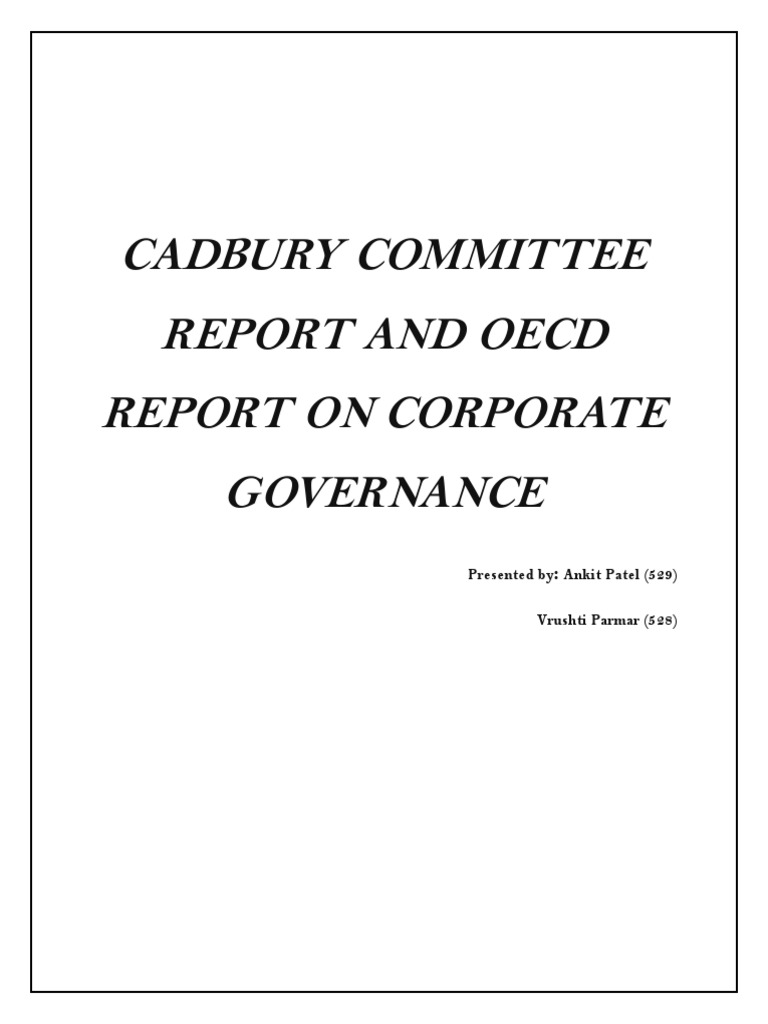 Cadbury Committee Report on Governance | PDF | Audit | Board Of Directors