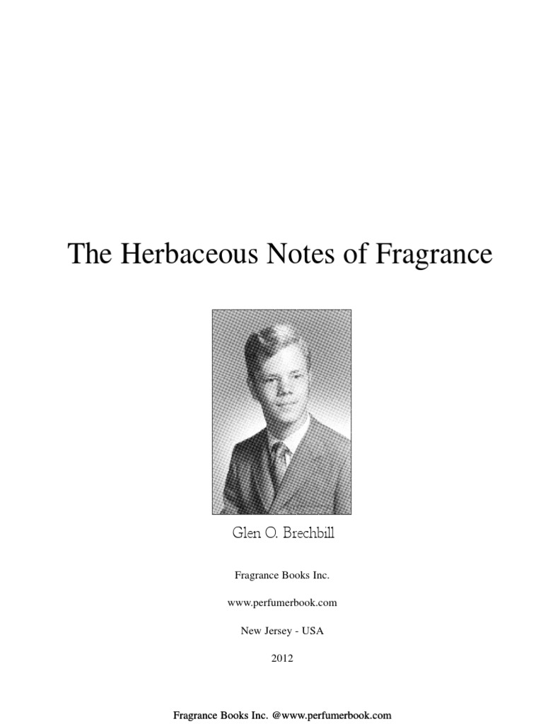 The Herbaceous Notes of Fragrance | PDF | Plants | Horticulture And ...