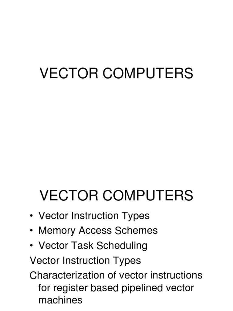 Vector Computers | PDF | Central Processing Unit | Computer Architecture