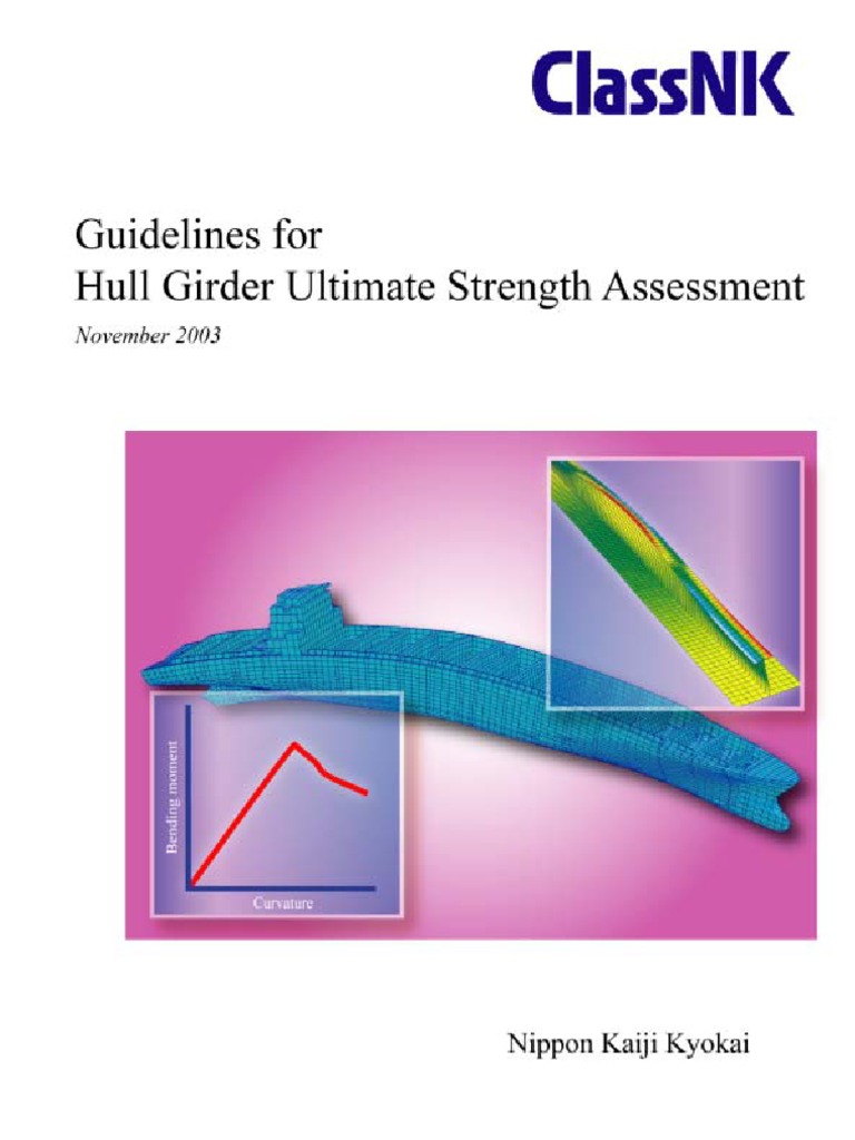 Guidelines For Ultimate Hull Girder Strength Assessment | PDF