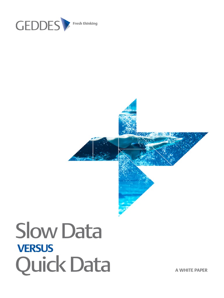 Slow Data Versus Quick Data | PDF | Cloud Computing | Big Data