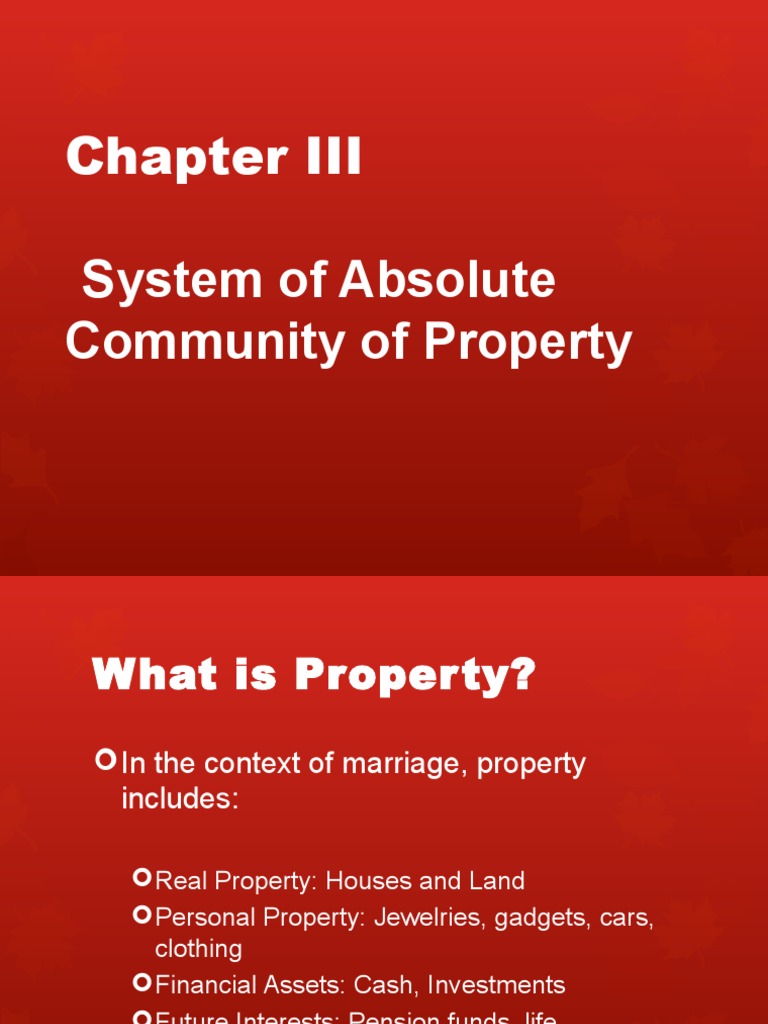 Absolute Community Property | Community Property | Marriage