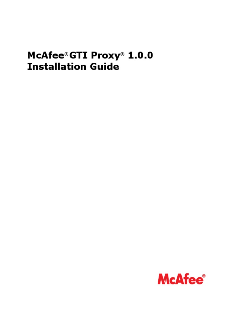 McAfee GTI Proxy 1.0 InstallationGuide | PDF | Proxy Server | Ip Address