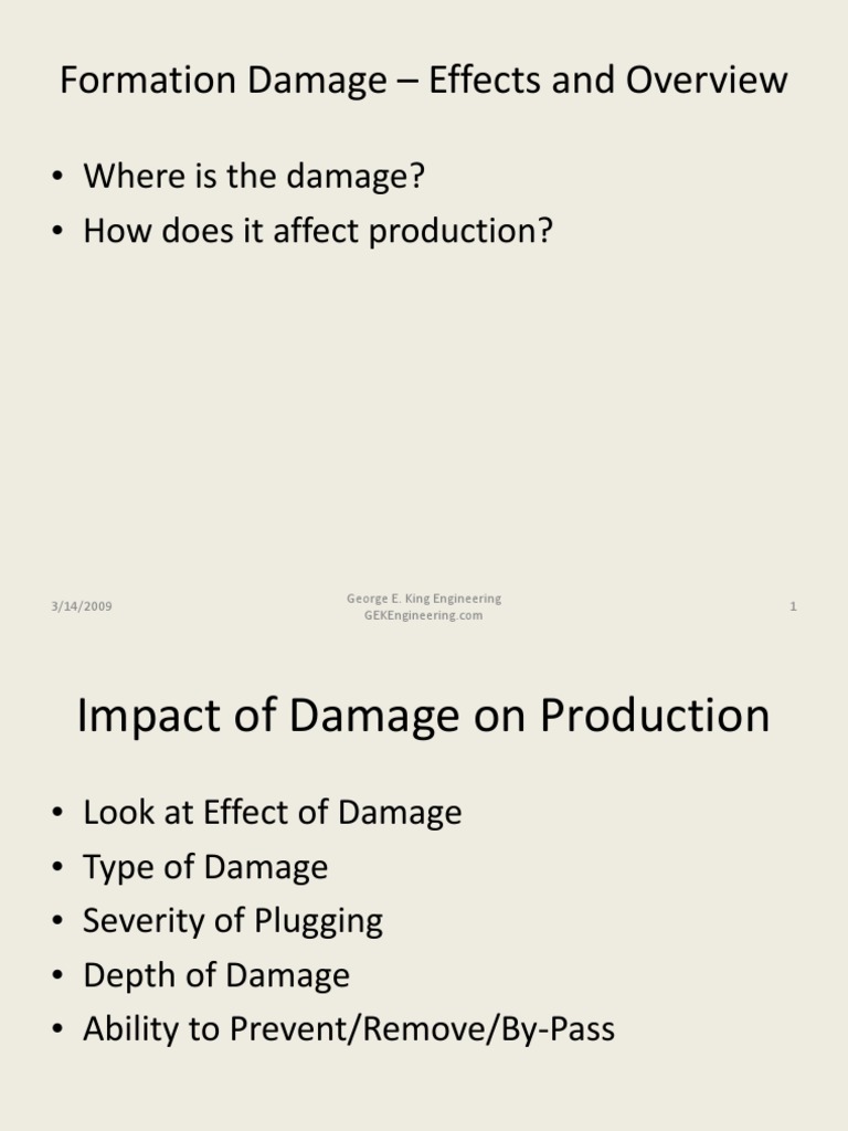 Formation Damage - Effects and Overview: - Where Is The Damage? - How ...