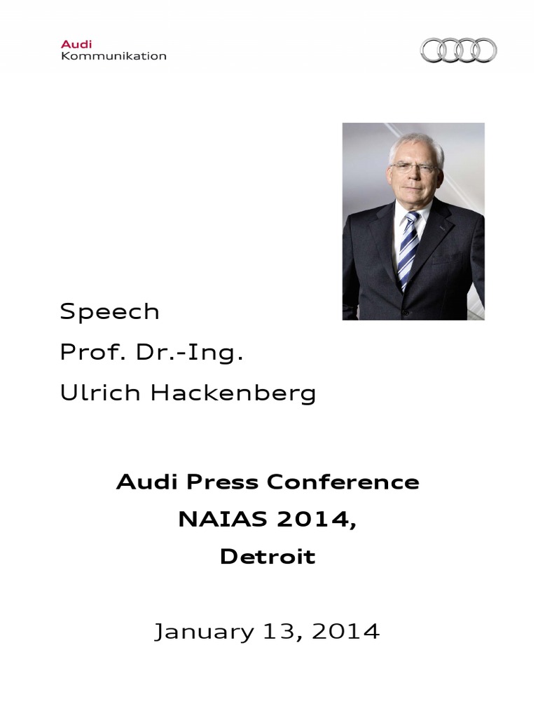 Prof. Dr. Ulrich Hackenberg, Audi Press Conference, North American ...