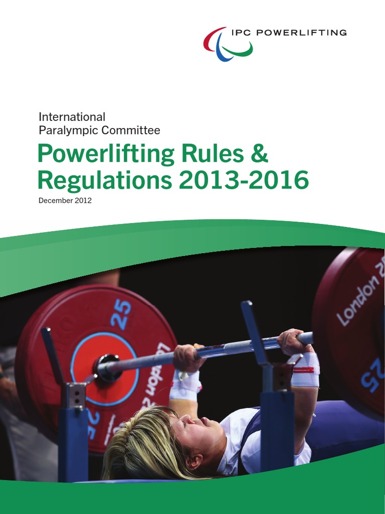2013-2016 IPC Powerlifting Rules | PDF | Referee | Paralympic Games