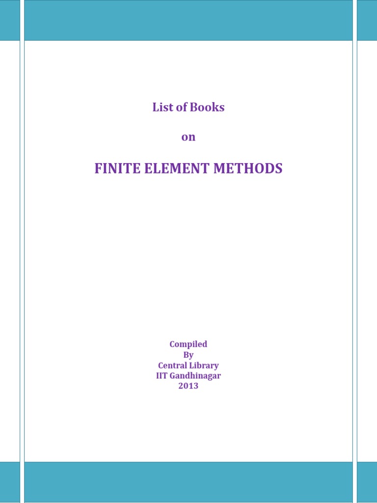 List of Books On Finite Element Methods Available in The Library | PDF ...