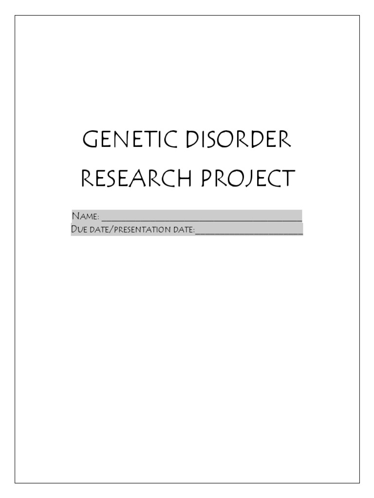 Genetics Disorder Project | PDF | Genetic Disorder | Genetics