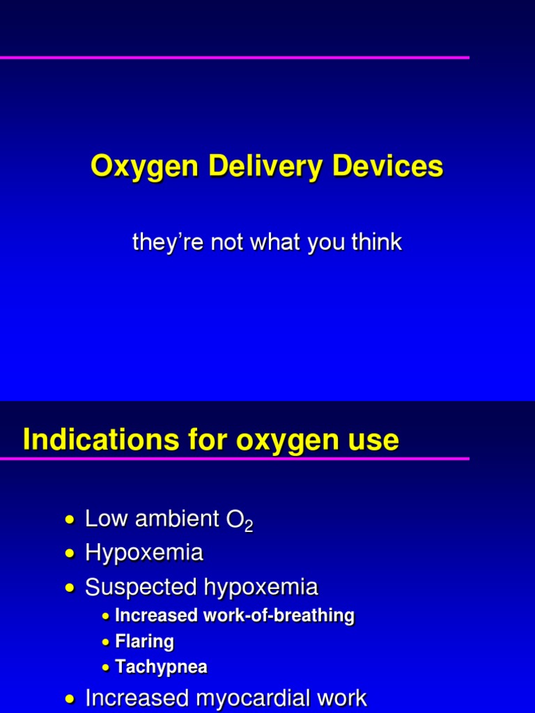 Oxygen Delivery Devices | PDF | Oxygen | Atmosphere Of Earth