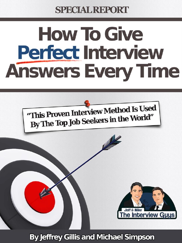 How To Give Perfect Interview Answers Every Time | PDF | Job Interview