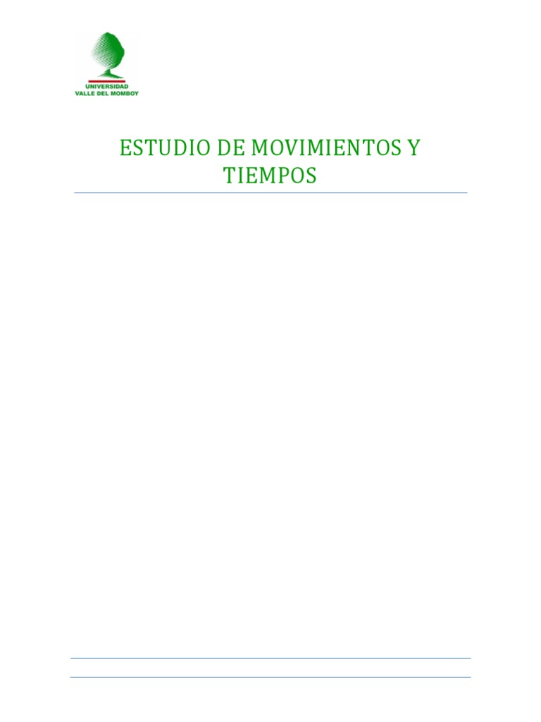 Estudio De Movimientos Y Tiempos Pdf Ingeniería Industrial