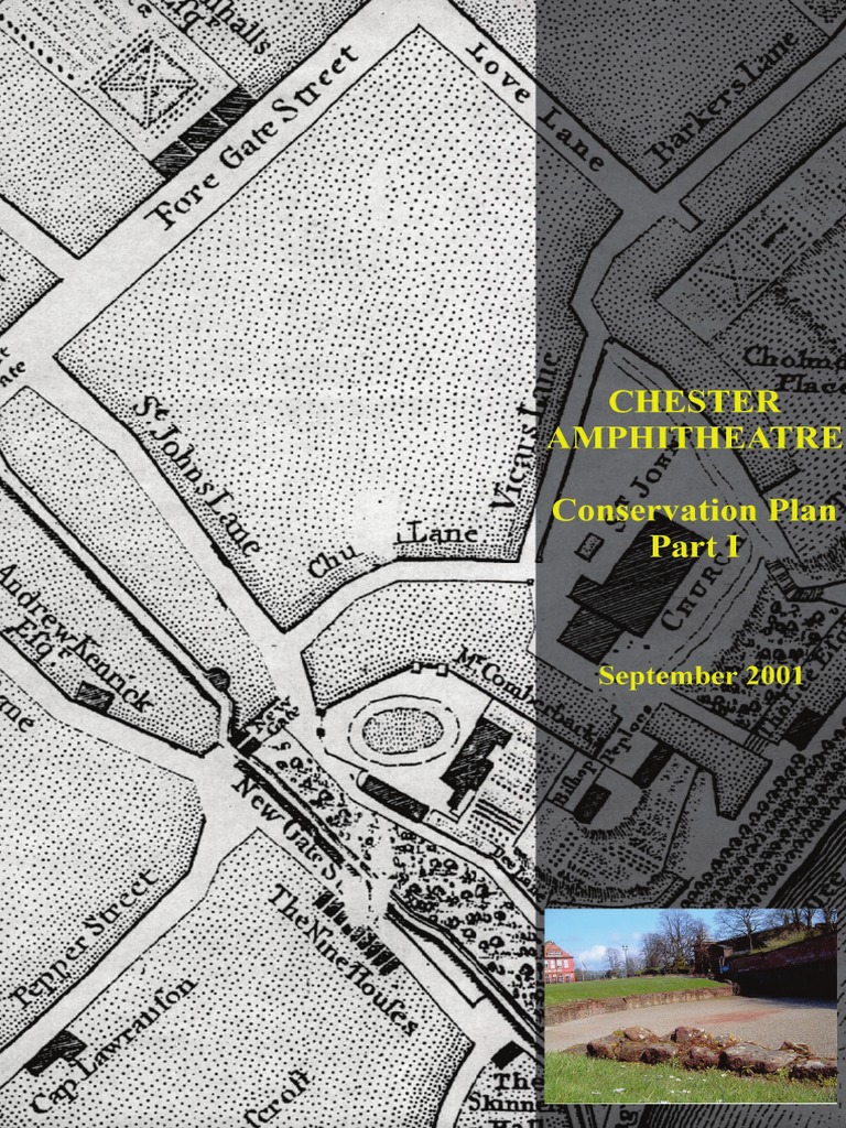 Chester Amphitheatre Conservation Plan Sept 2001 Vol I | PDF | Chester ...