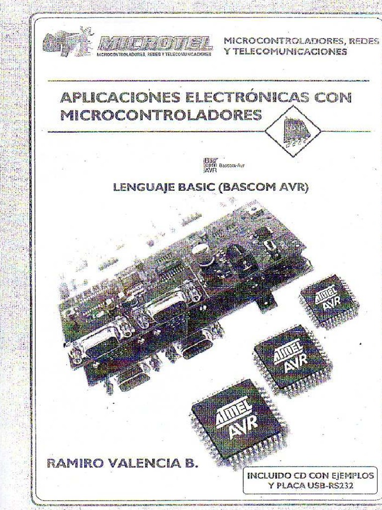 Aplicaciones Electronicas Con Microcontroladores Bascom Ramiro Valencia ...