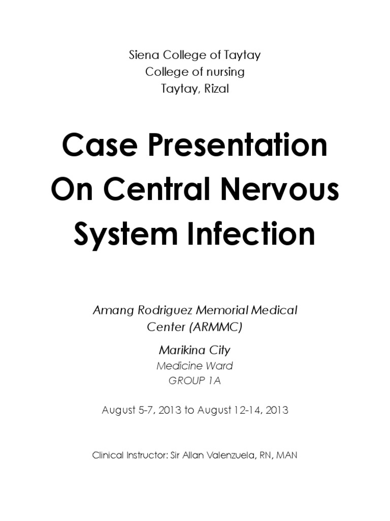 Case Presentation On Central Nervous System Infection | PDF | Nursing ...