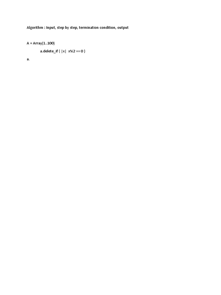 Algorithm: Input, Step by Step, Termination Condition, Output | PDF