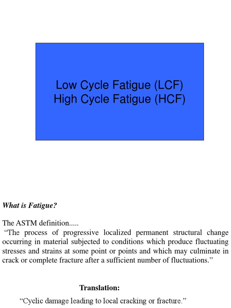 LCF HCF | PDF | Fracture | Fatigue (Material)