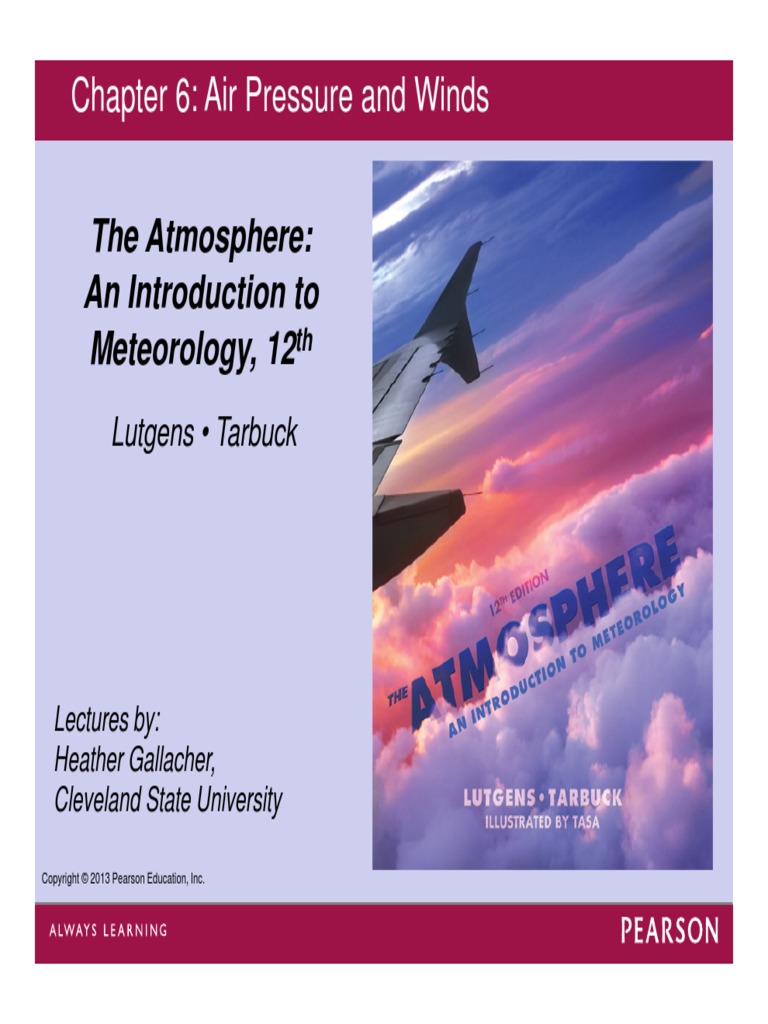 The Atmosphere: An Introduction To Meteorology, 12: Chapter 6: Air ...