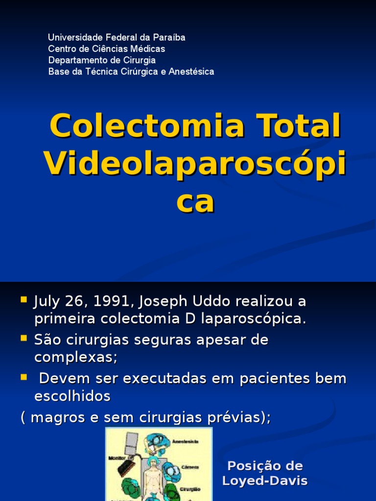 Colectomia Total Videolaparoscópica | PDF | Gastroenterologia | Sistema ...