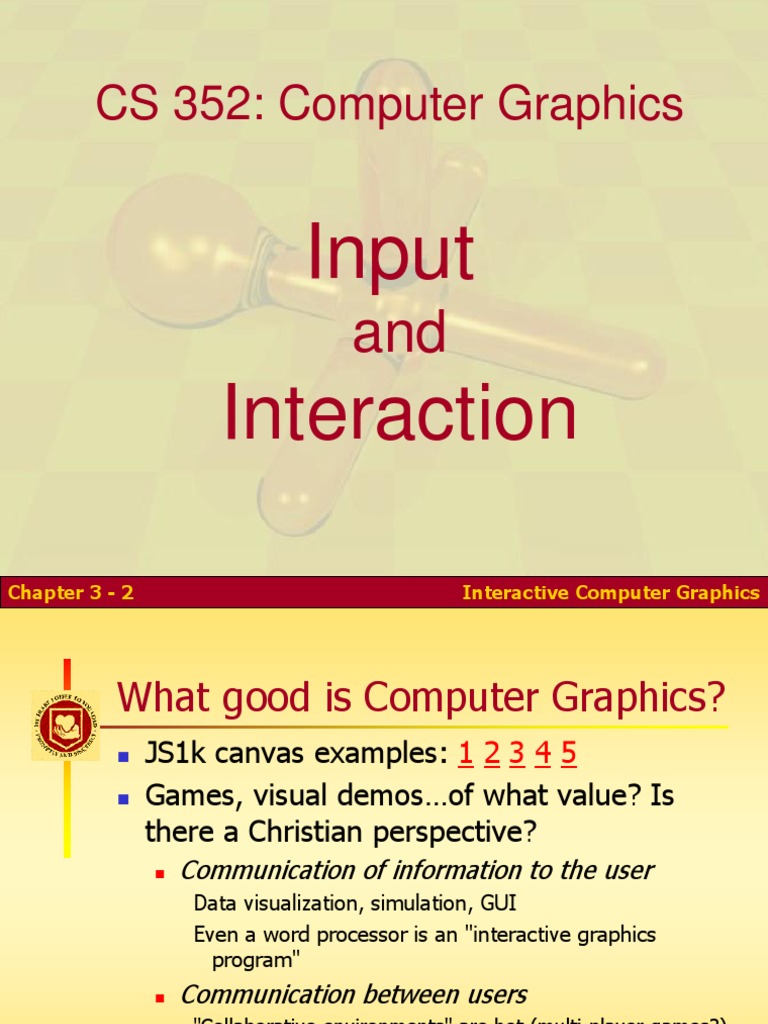 CS 352: Computer Graphics: Input Interaction | PDF | Button (Computing) | Data Compression