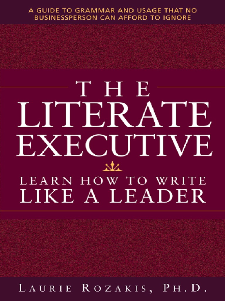Literate Executive Learn How To Write Like Leader | PDF | Clause | Lawsuit