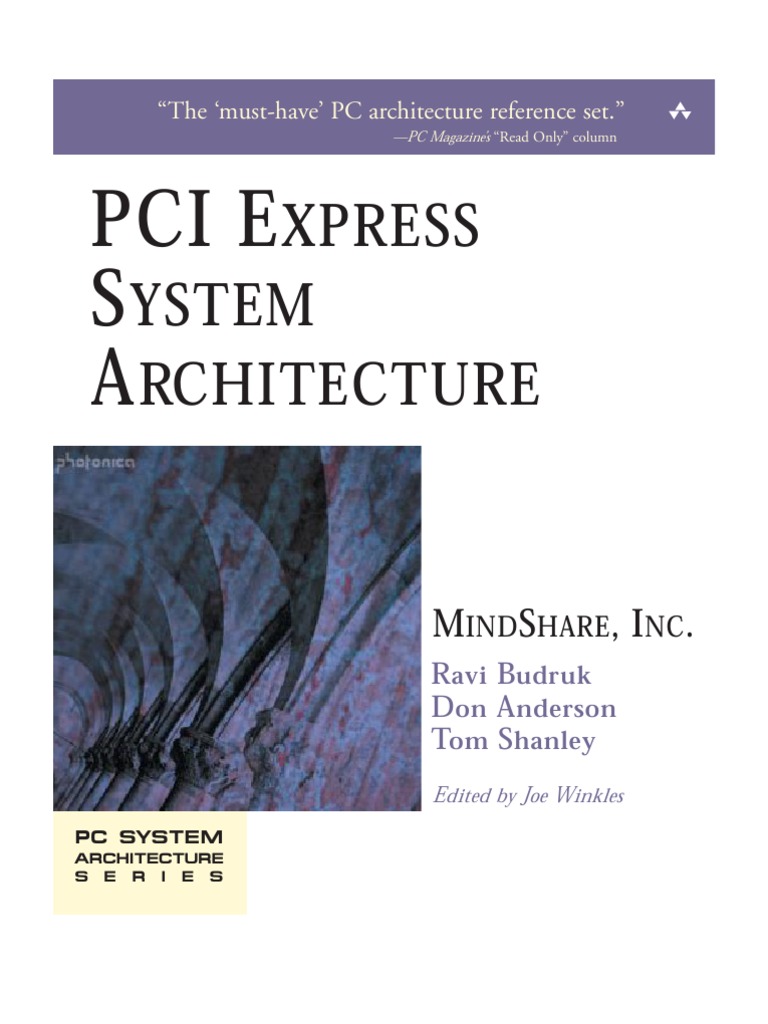 PCI Express System Architecture - Mindshare Book | Download Free PDF | Network Architecture ...