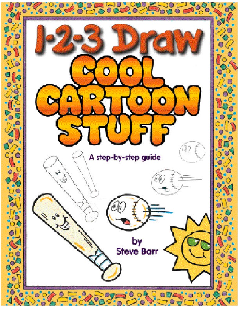 123 Draw Cool Cartoon Stuff | PDF