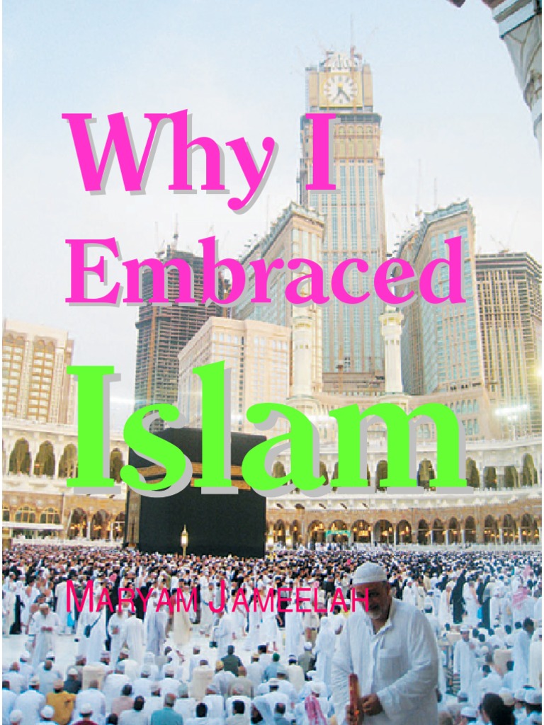 Why I Embraced Islam | PDF | Quran | Islam