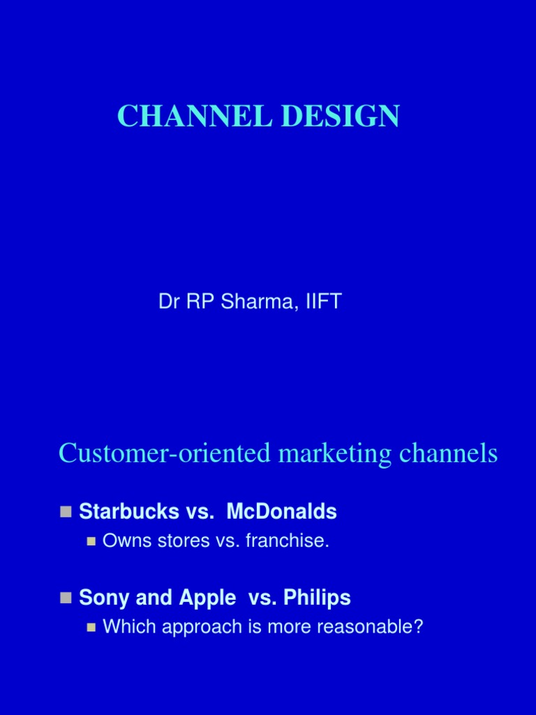 Channel Design | PDF | Distribution (Business) | Sales