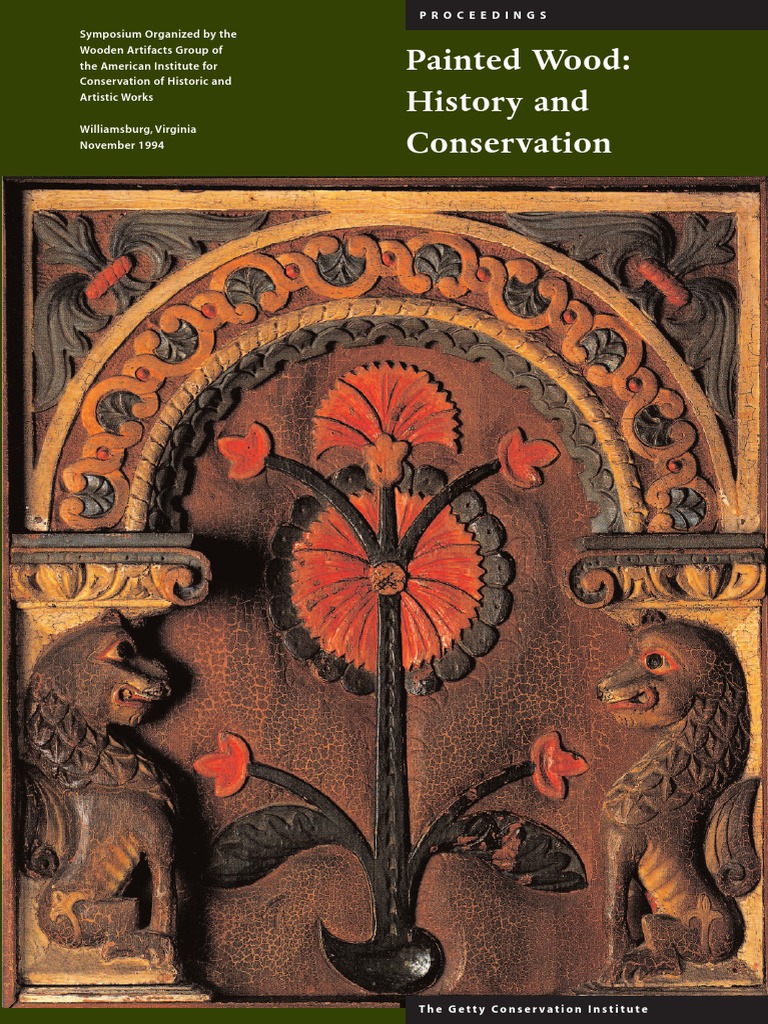Painted Wood History and Conservation | PDF | Bark | Wood