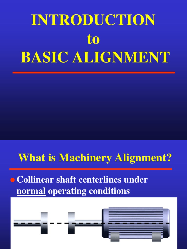 Introduction To Basic Alignment | Download Free PDF | Bearing ...