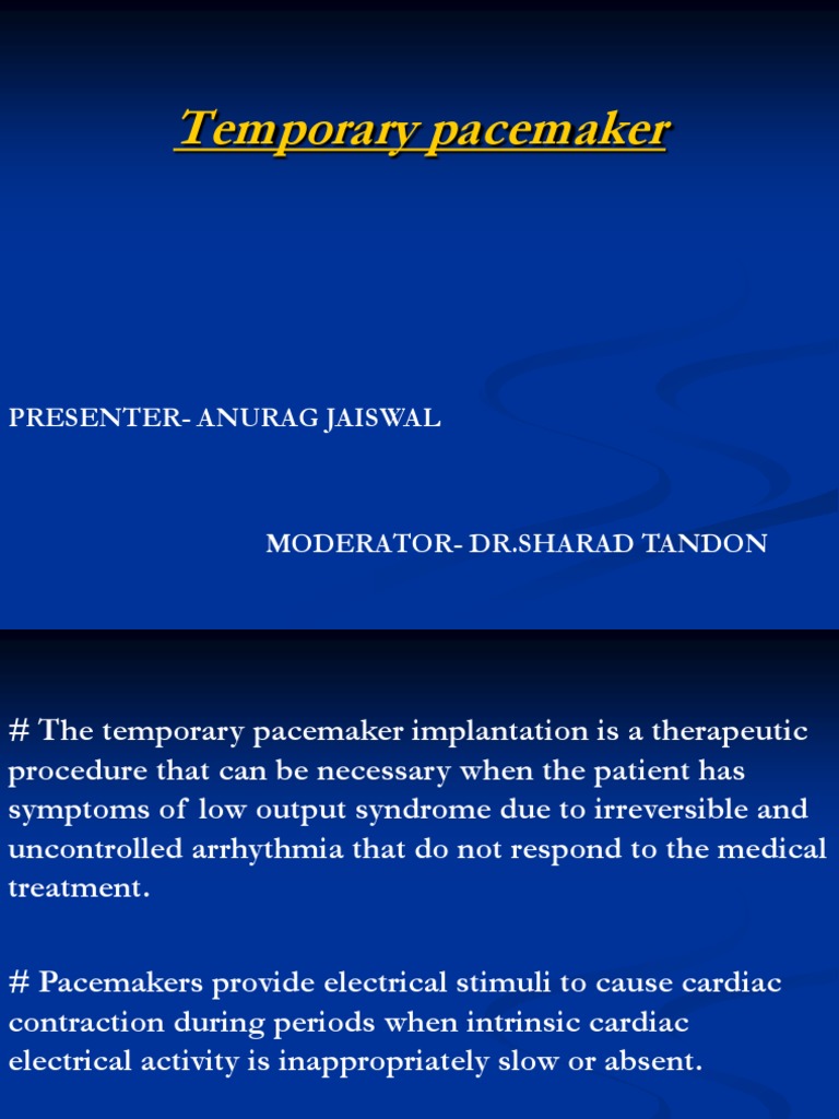 Temporary Pacemaker | PDF | Artificial Cardiac Pacemaker | Atrium (Heart)